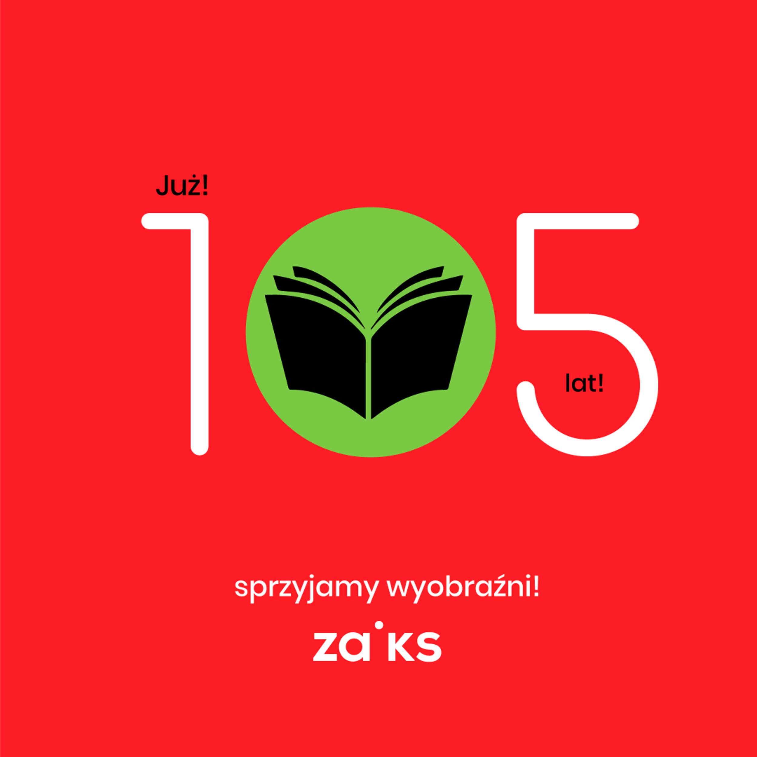 To już 105 lat… - ZAIKS.org To już 105 lat… - ZAIKS.org