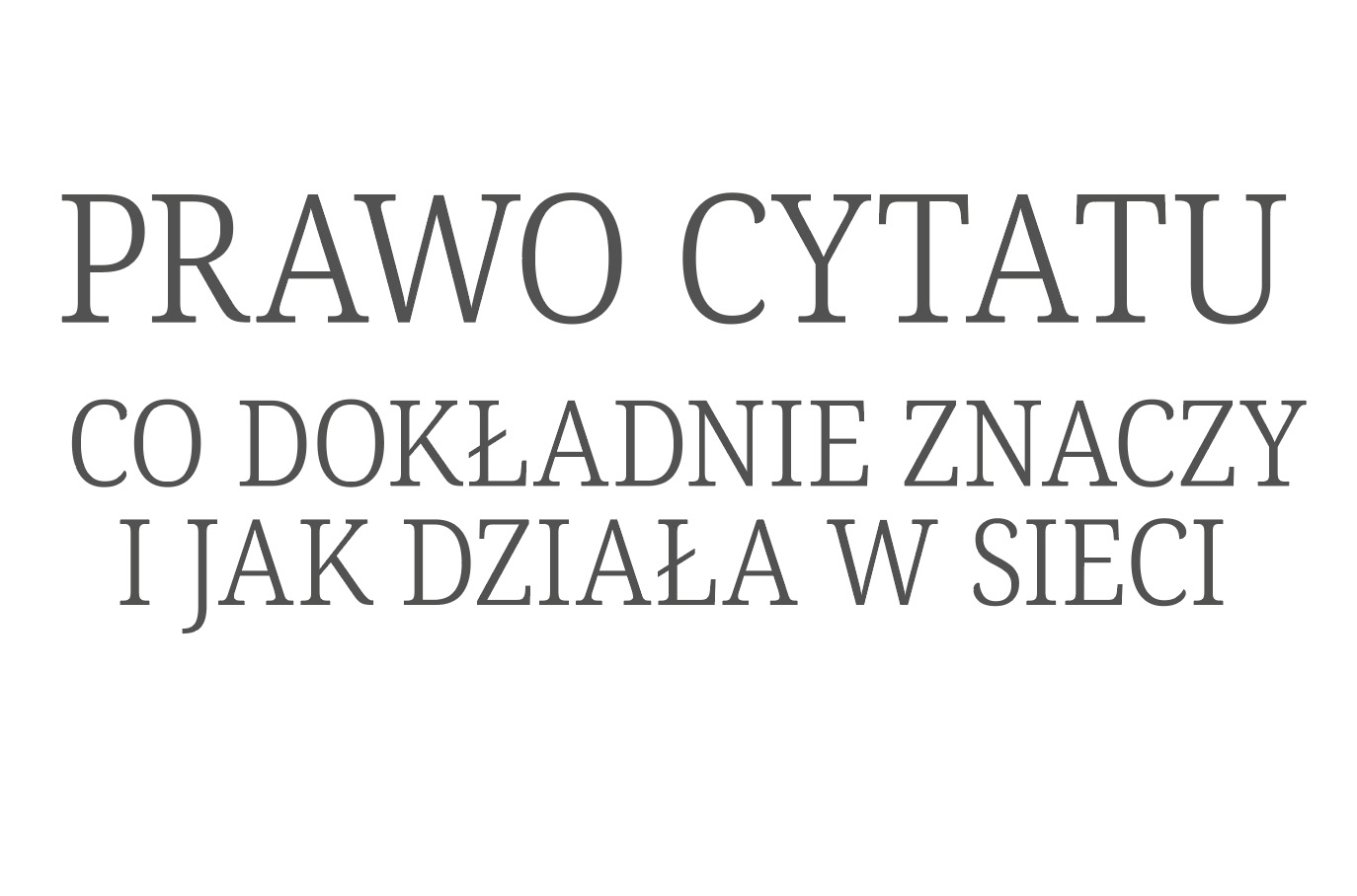 Prawo cytatu. Co dokładnie znaczy i jak działa w sieci - ZAIKS.org